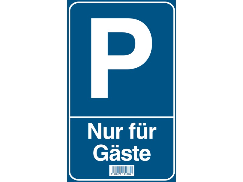 Signum Safety Signs Parkplatzschild "Nur für Gäste" 15 cm x 25 cm Blau ...